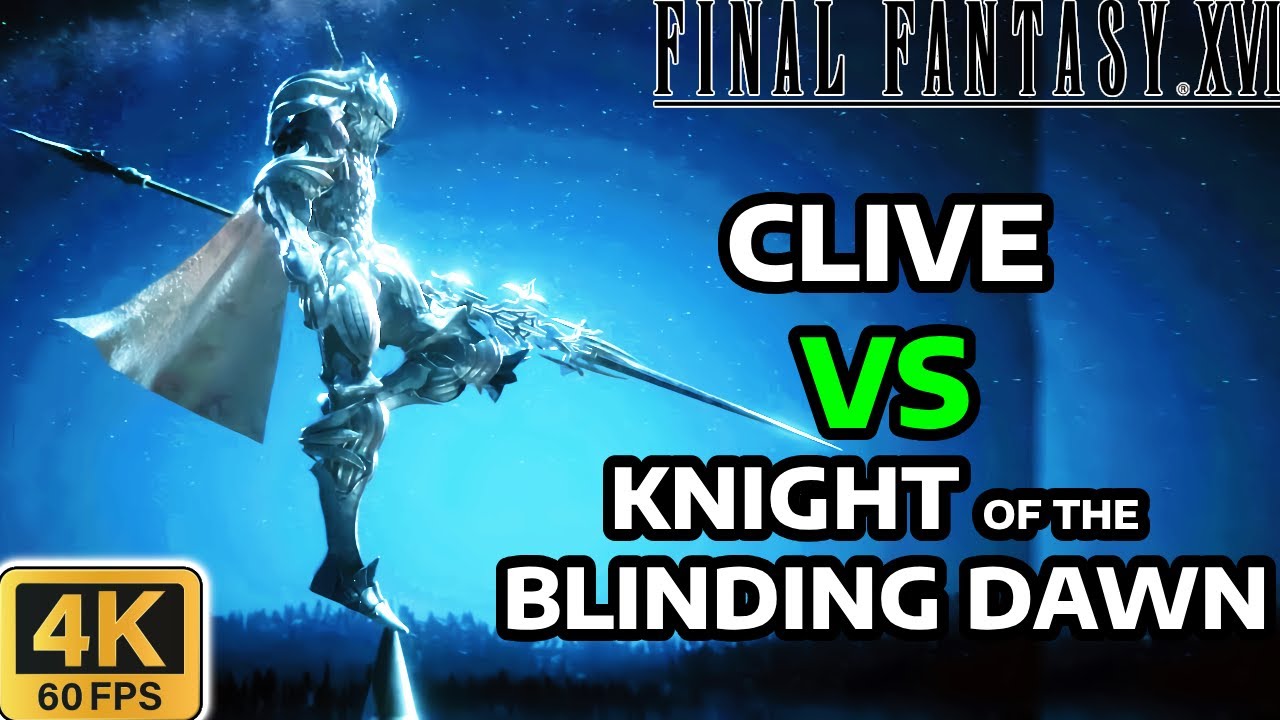 Young Clive VS Knight of the Blinding Dawn [4K 60FPS PS5] FINAL FANTASY ...