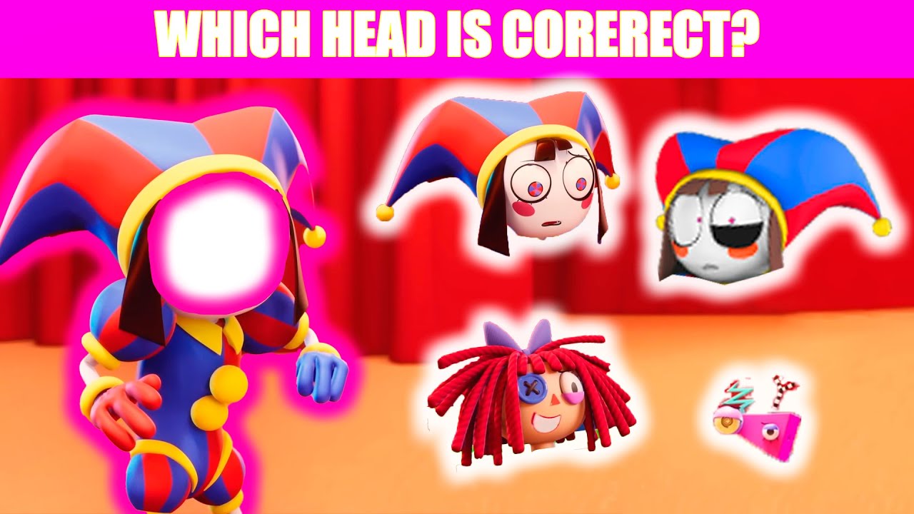 THE AMAZING DIGITAL CIRCUS I which head is correct I FIND meme ...