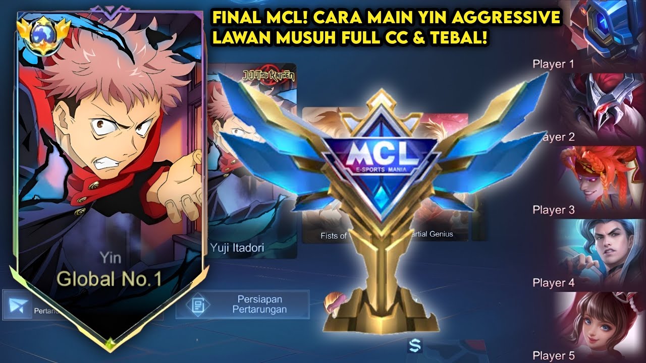 GLOBAL YIN GAMEPLAY FINAL MCL! CARA MAIN YIN AGGRESSIVE WALAUPUN MUSUH FULL CC - Mobile Legends ...