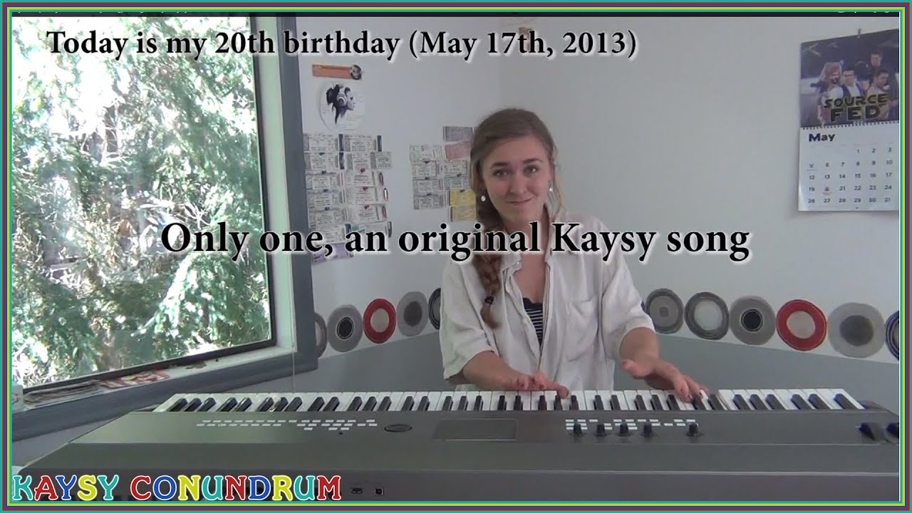 Only one (or my 20th birthday song) - Original by Kaysy - YouTube
