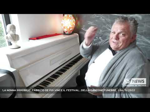 'LA NONNA IMMOBILE': FABRIZIO DE POI VINCE IL FESTIVAL...DELLA CANZONE FUNEBRE   | 04/11/2022