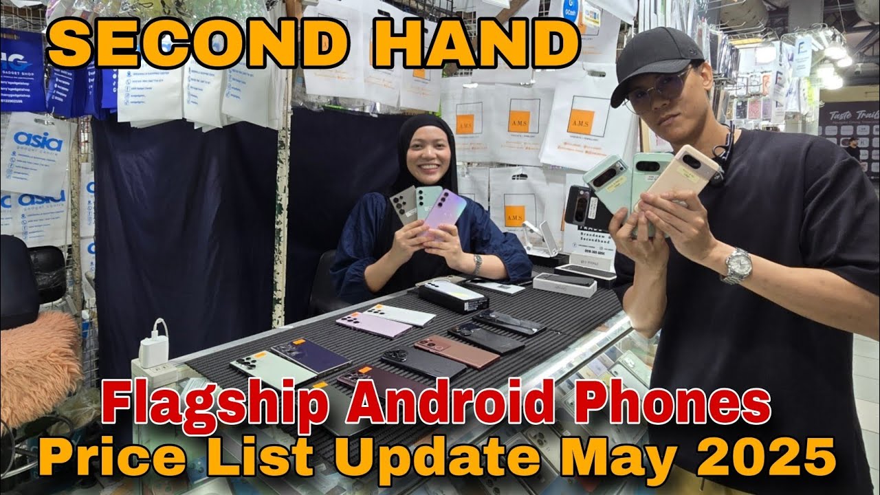 SECOND HAND Flagship Android Phones Price List Update May 2025 - YouTube
