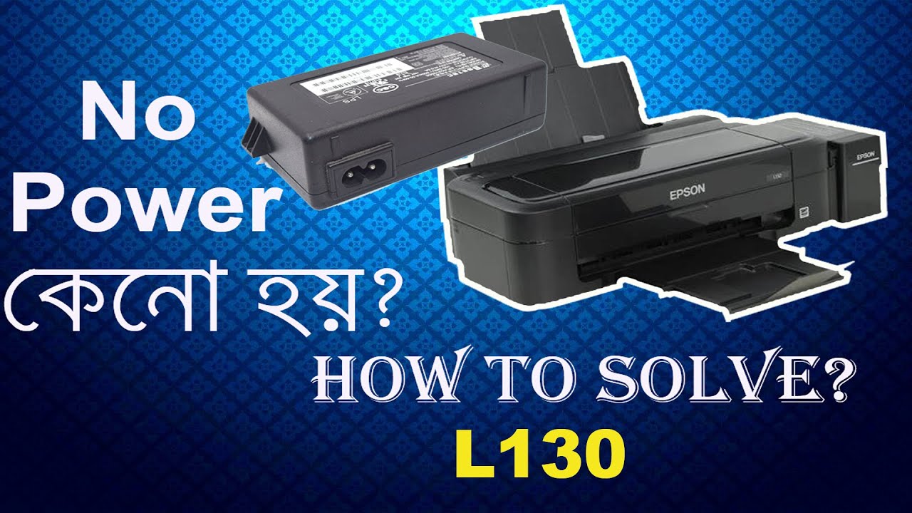 how to no power solve |Power supply adaptar replace |L130,L360,L220 ...