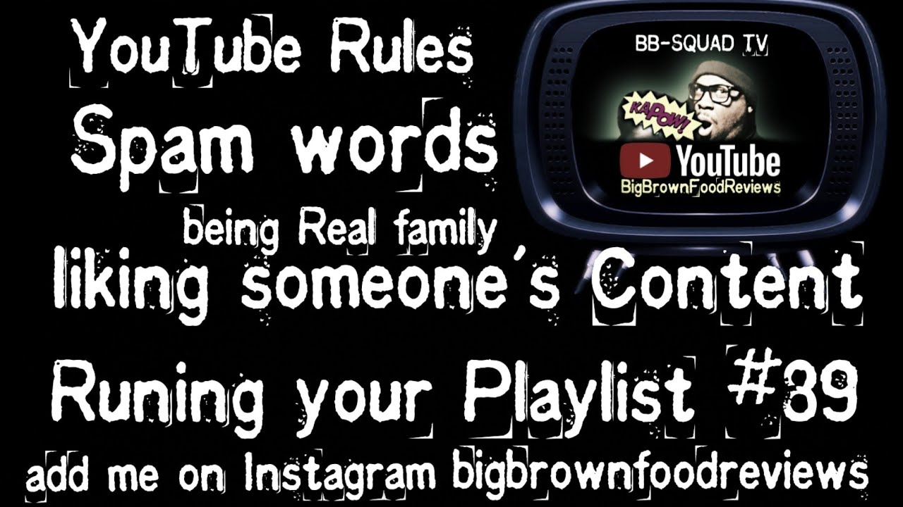 Following Rules And Spam Words YouTube following-rules-and-spam-words-youtube