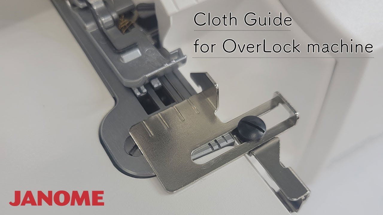Cloth Guide for OverLock machines - YouTube
