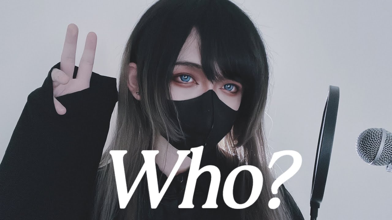 【歌ってみた】Who? - Azari - YouTube