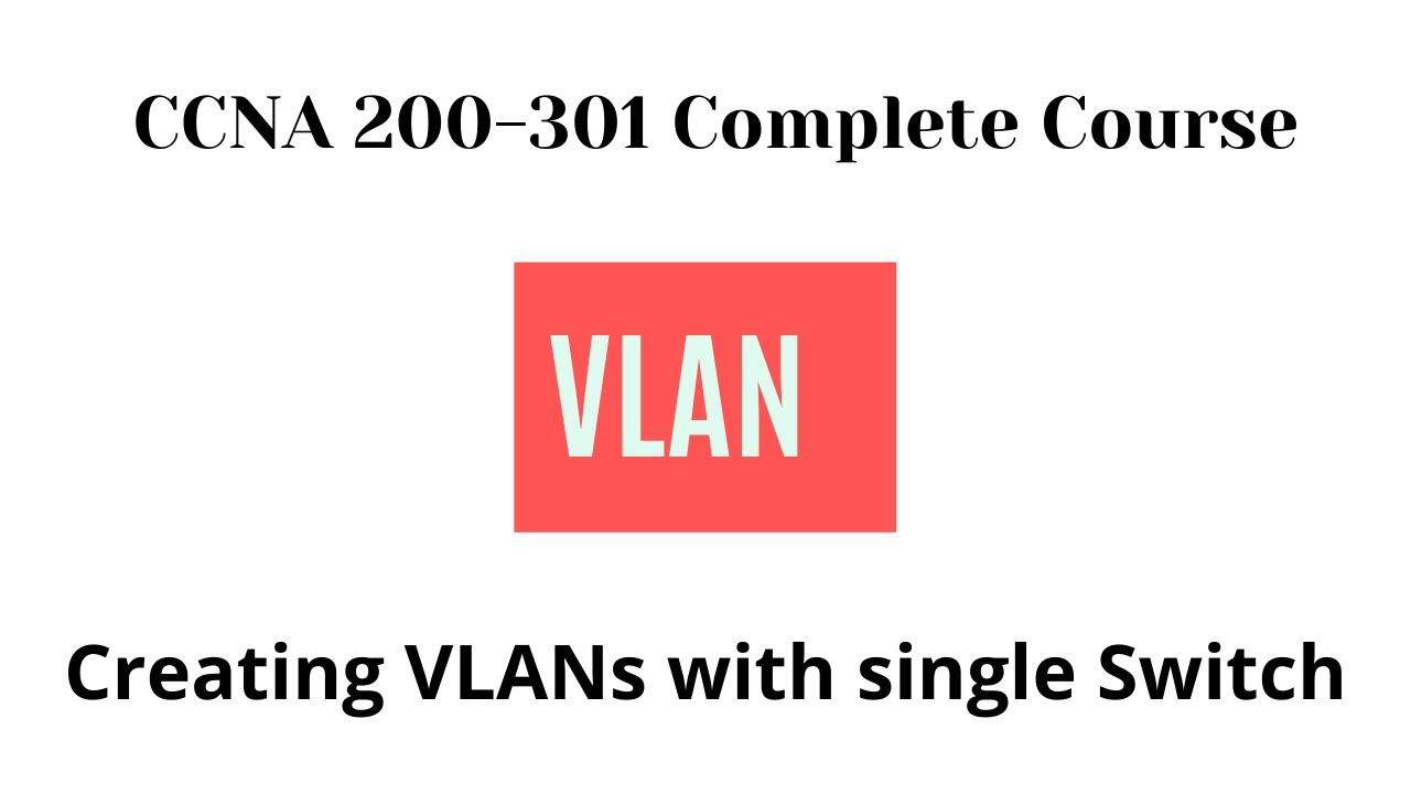 Creating Virtual LAN (VLAN) - YouTube