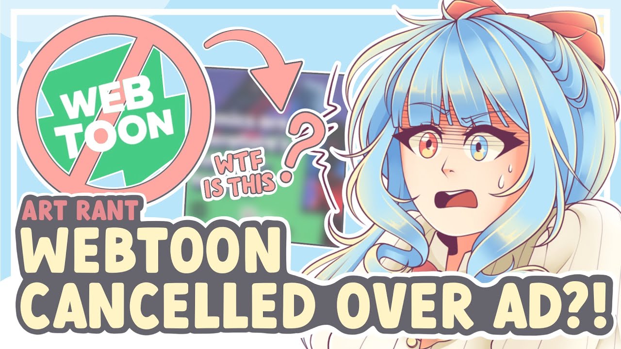 Artists are FURIOUS at Webtoon for This Ad! || SPEEDPAINT + COMMENTARY ...
