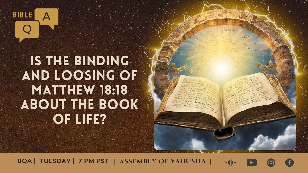 BQA 153 Is The Binding And Loosing In Matthew 18 18 About The Book Of bqa-153-is-the-binding-and-loosing-in-matthew-18-18-about-the-book-of