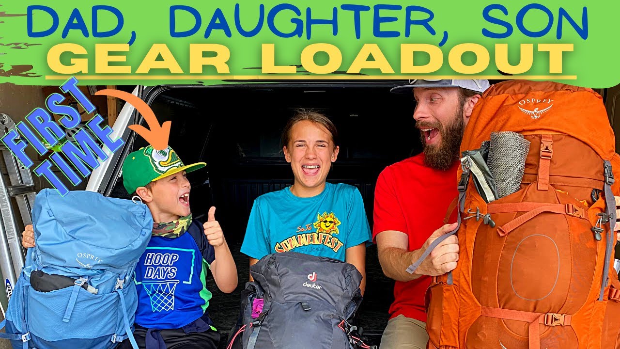 GEAR LOADOUT! Dad & 2 Kids Backpacking | Gear we’re taking for my son’s ...