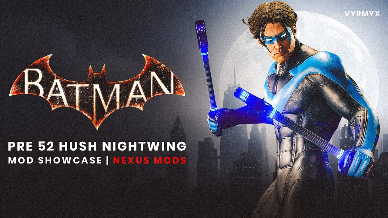 Pre 52 Hush NIGHTWING Suit Mod in Batman Arkham Knight - YouTube
