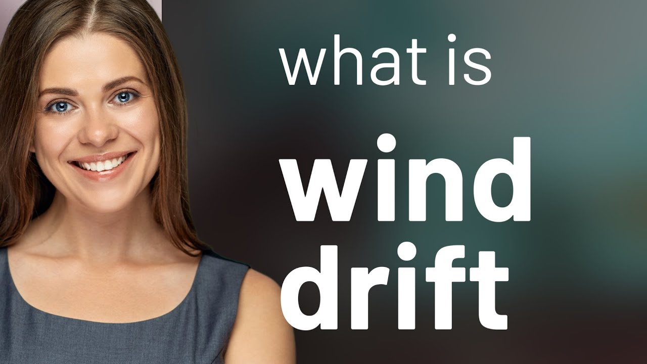 Understanding "Wind Drift" - YouTube