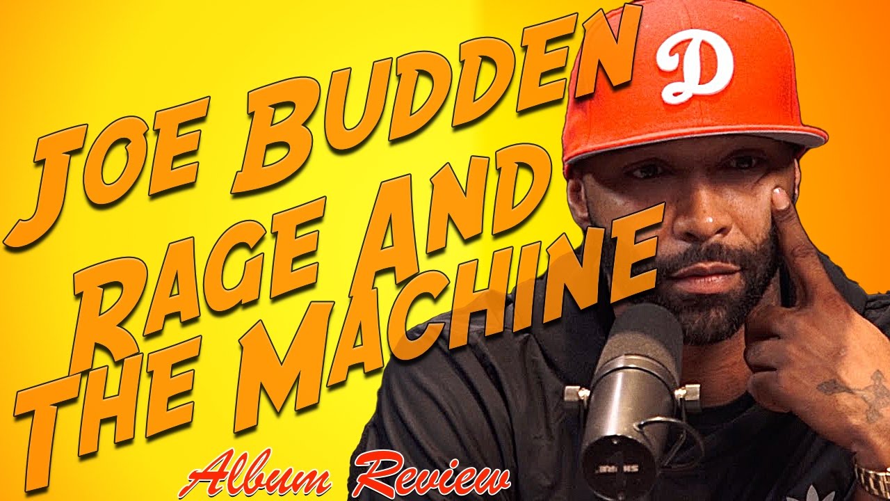 Joe Budden - Rage And The Machine ALBUM REVIEW - YouTube