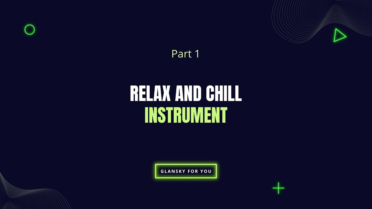 Calm & Chill – Soft Instrumental for Total Relaxation - YouTube