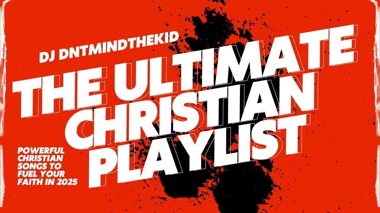 The Ultimate Christian Playlist for 2025 | Christian Hip Hop | DJ Mix ...