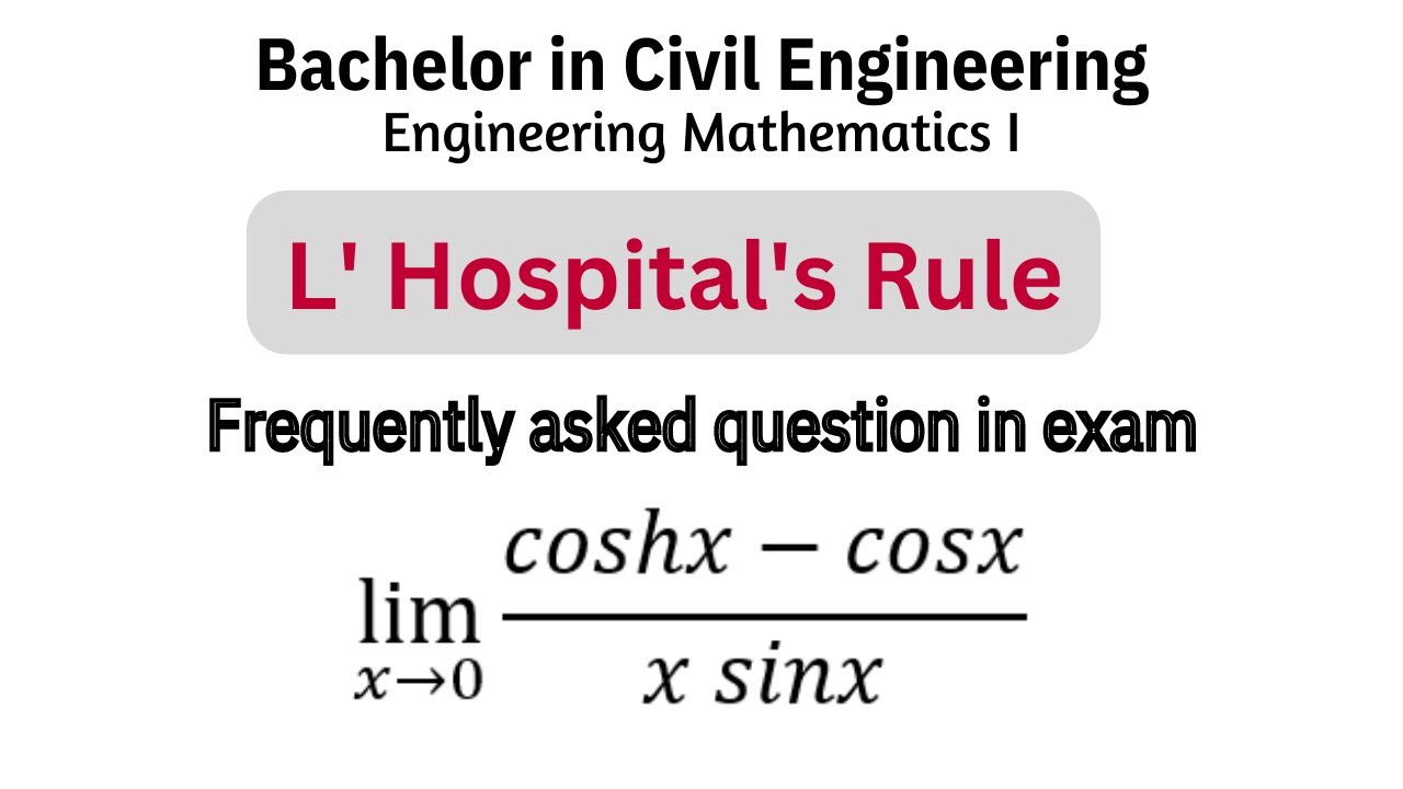 L' Hospital's Rule | Engineering Mathematics I | Important Question ...