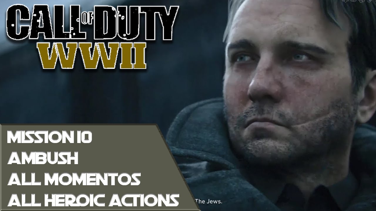 Ambush ALL MEMENTOS and ALL HEROIC ACTIONS Call of Duty: WWII - YouTube