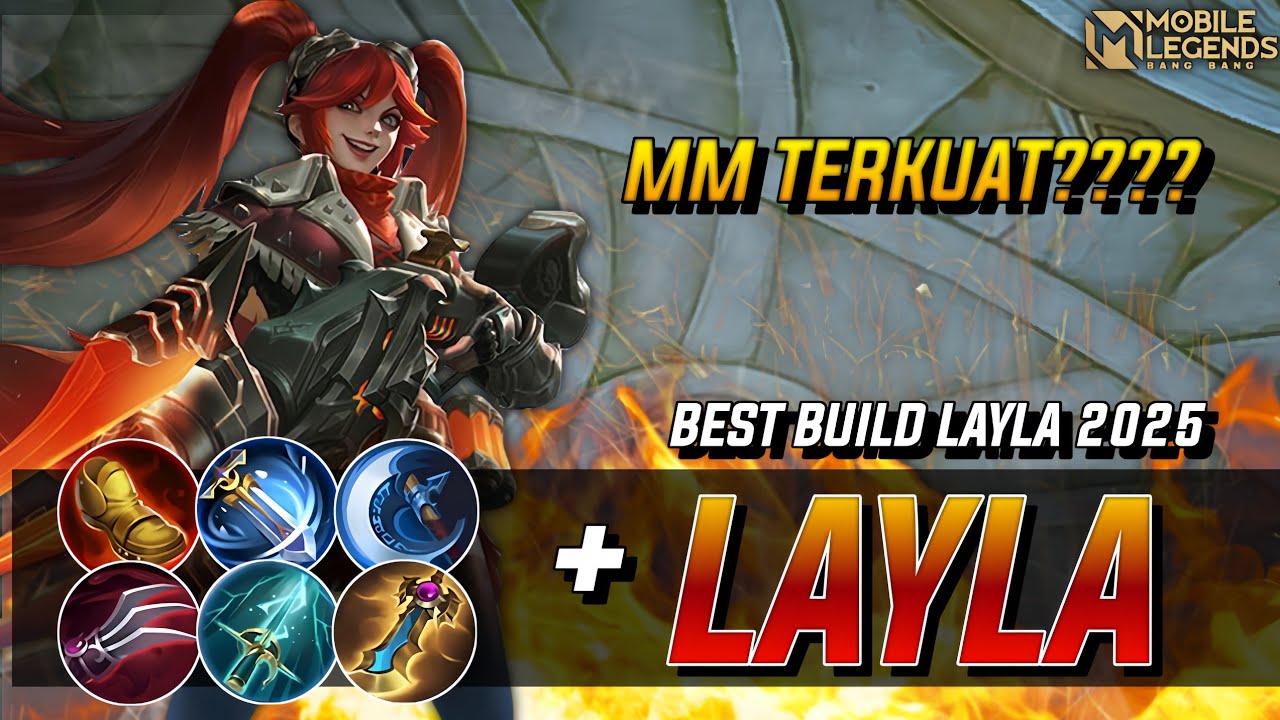 GAMEPLAY LAYLA 2025 MODE AGGRESSIVE+ MM TERKUAT!!!! 2025 ??? - YouTube