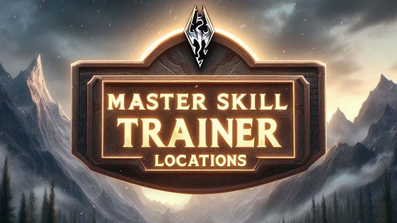 All Master Skill Trainer Locations in Skyrim | Complete Guide - YouTube