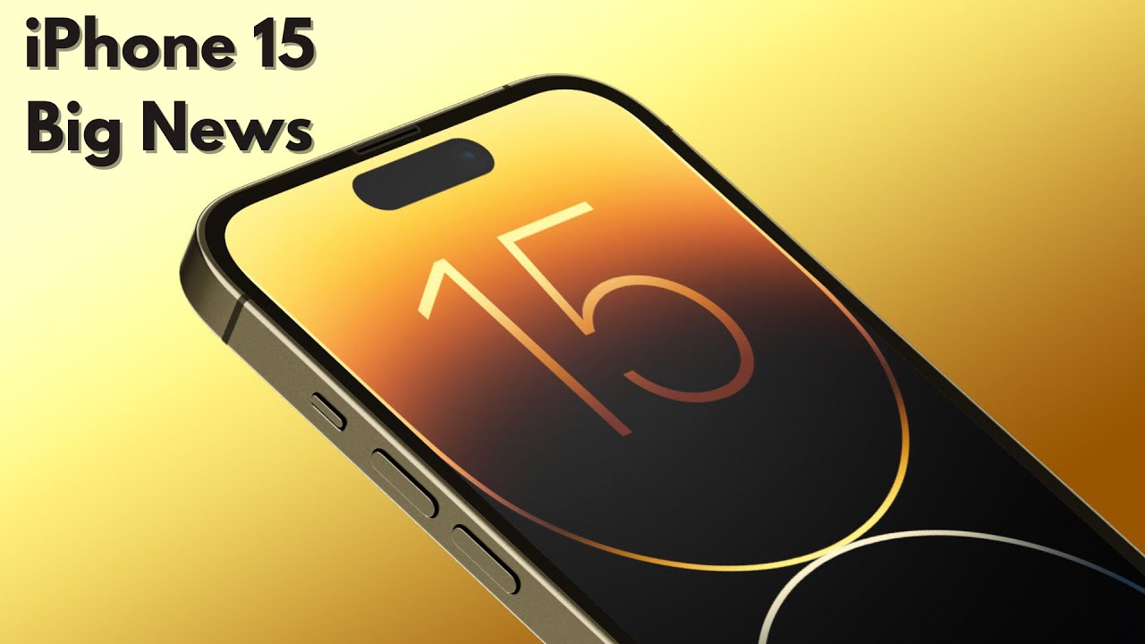 iPhone 15 Big News | Awesome Features - YouTube