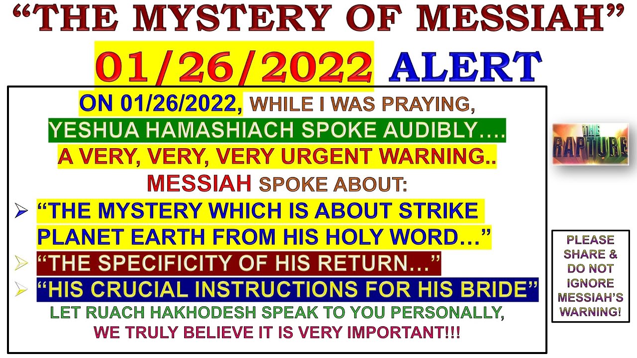 “BREAKING” 01/26/2022 ALERT: MESSIAH SPOKE AUDIBLY ABOUT THE MYSTERY ...