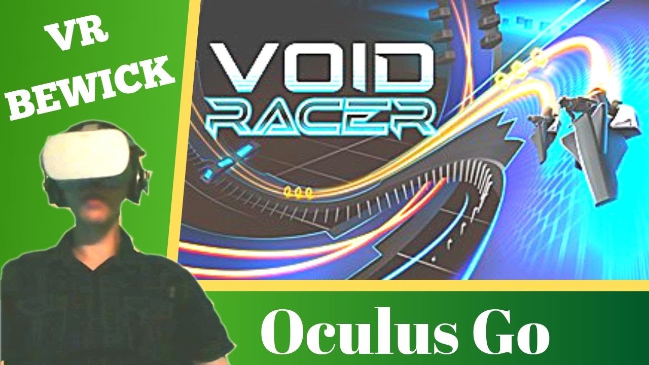 Void Racer - Oculus Go - Gameplay and Review - VR Racing Game - YouTube