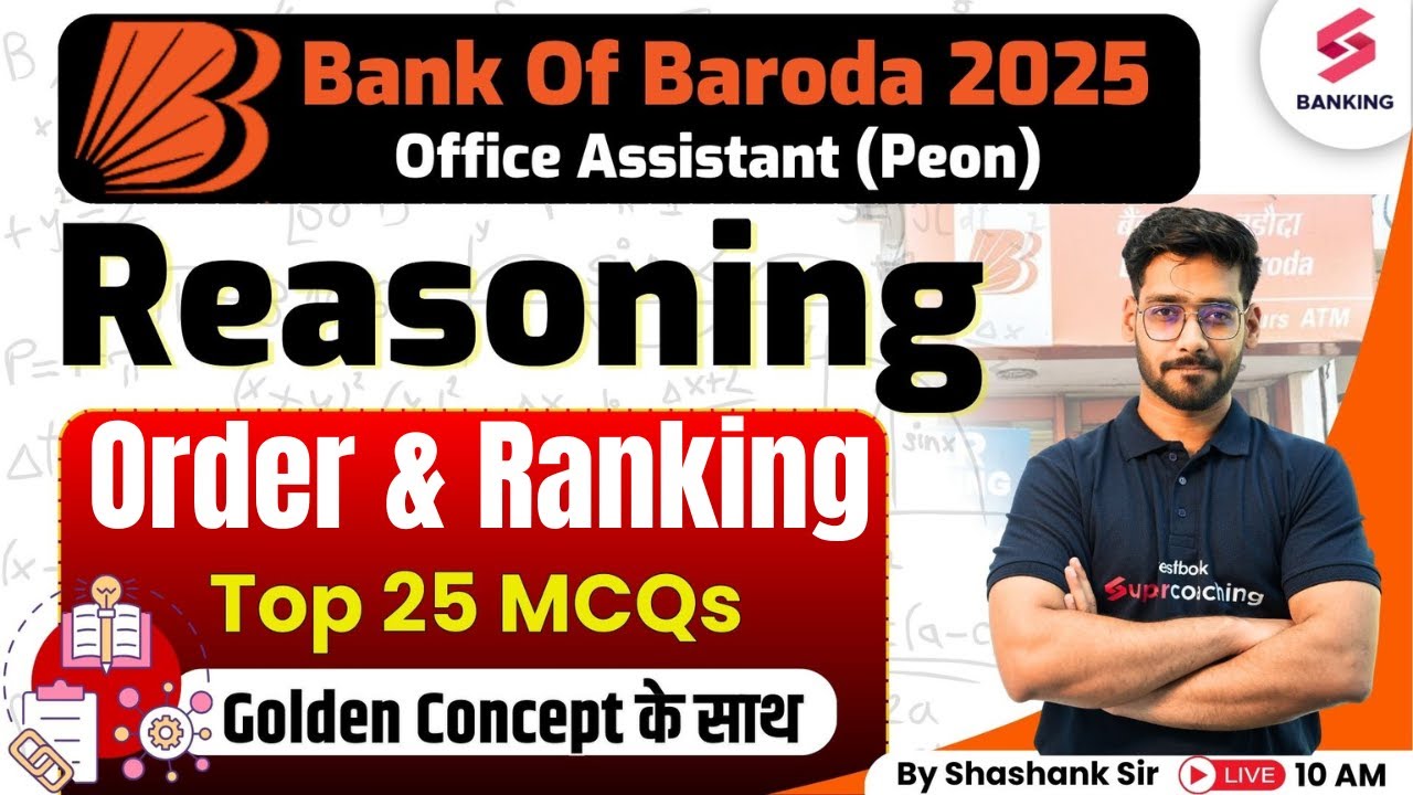 BOB Peon Exam Preparation 2025 | BOB Reasoning Order & Ranking Top 25 ...