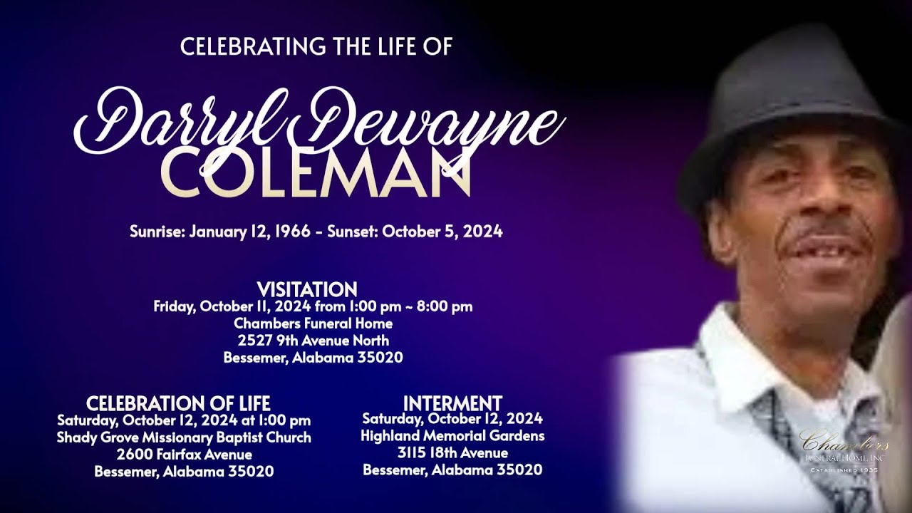 Celebration of Life for Mr. Darryl Dewayne Coleman - YouTube