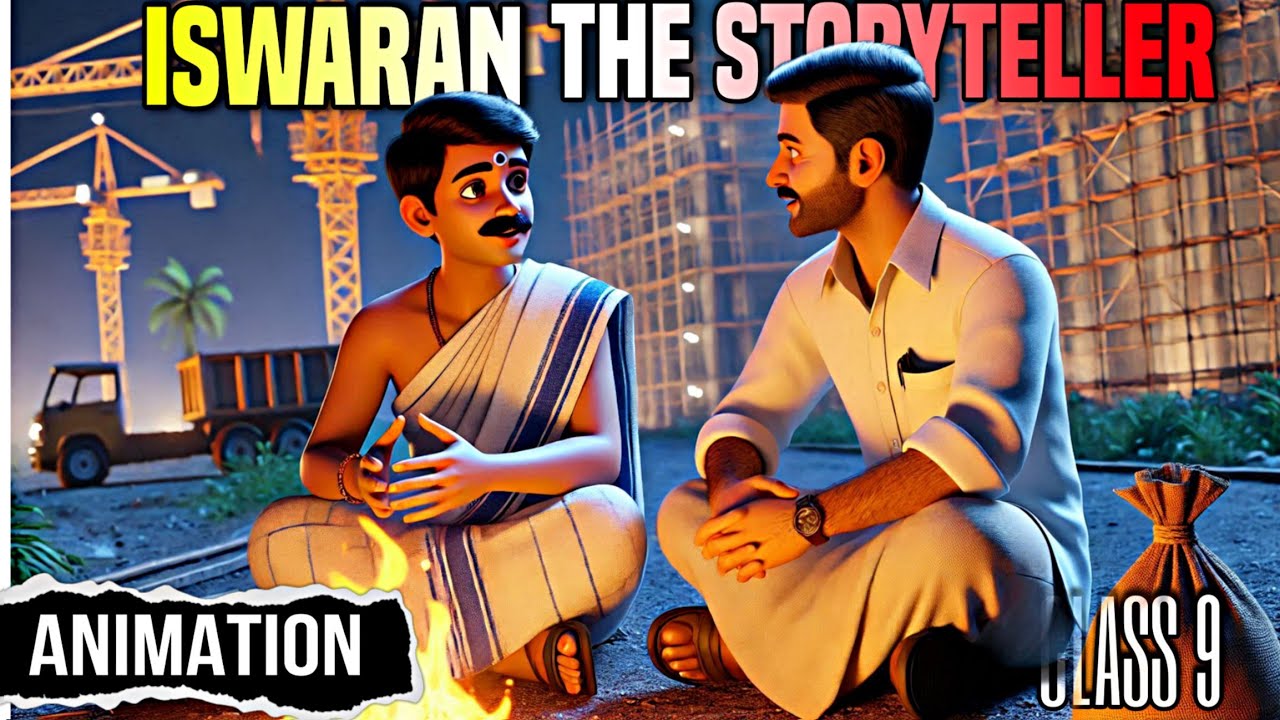 Iswaran the storyteller | iswaran the storyteller class 9 | iswaran the ...