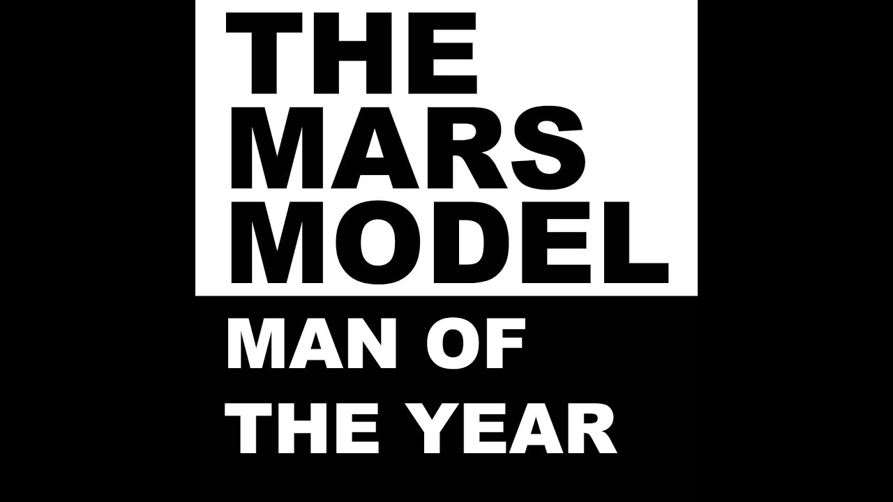 THE MARS MODEL - Man Of The Year - YouTube
