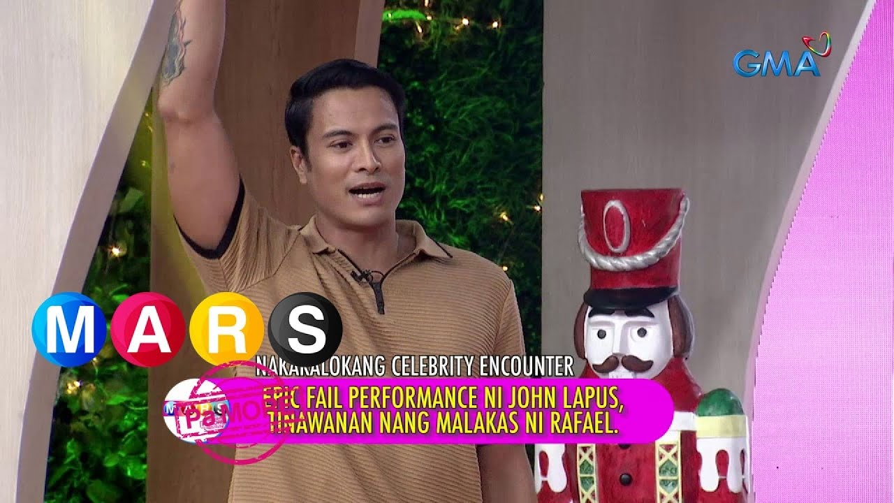 Mars Pa More: Aksidente ni John Sweet Lapuz, tinawanan ni Rafael Rosell ...