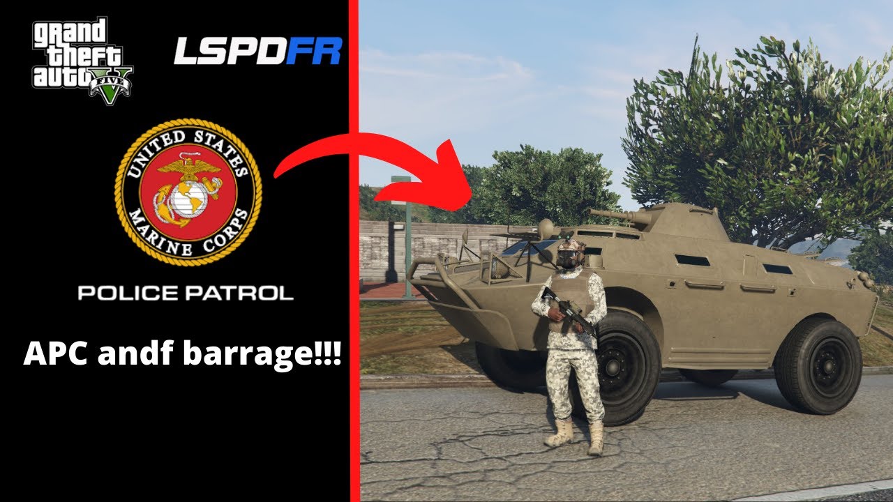 LSPDFR!! / Military Patrol / APC and Barrage - YouTube