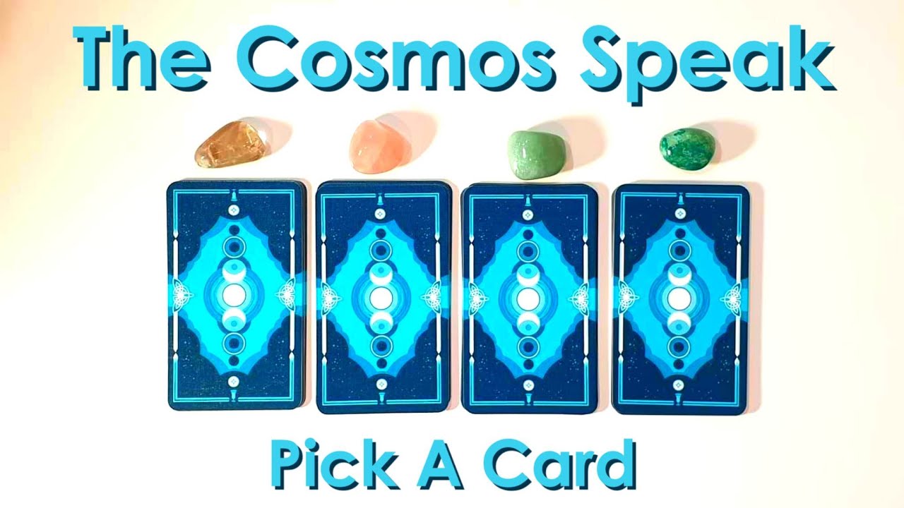 PICK A CARD 🔮 The Cosmos Speak 🌬💛 Guidance from the Higher Realms - YouTube