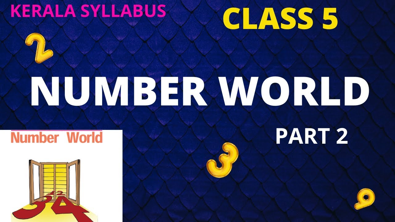 KERALA SYLLABUS CLASS 5 CHAPTER 1 NUMBER WORLD PART 2 MALAYALAM kerala-syllabus-class-5-chapter-1-number-world-part-2-malayalam