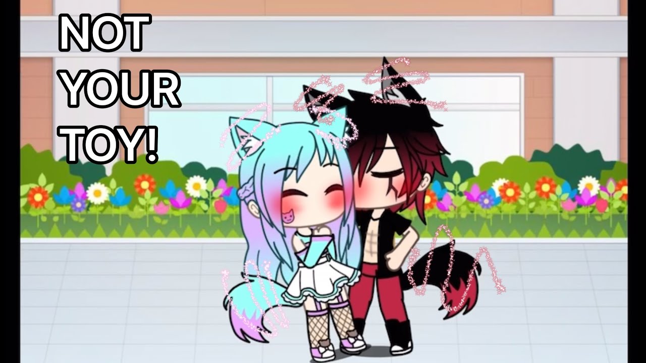 Not your Toy! | glmv | Gacha | - YouTube