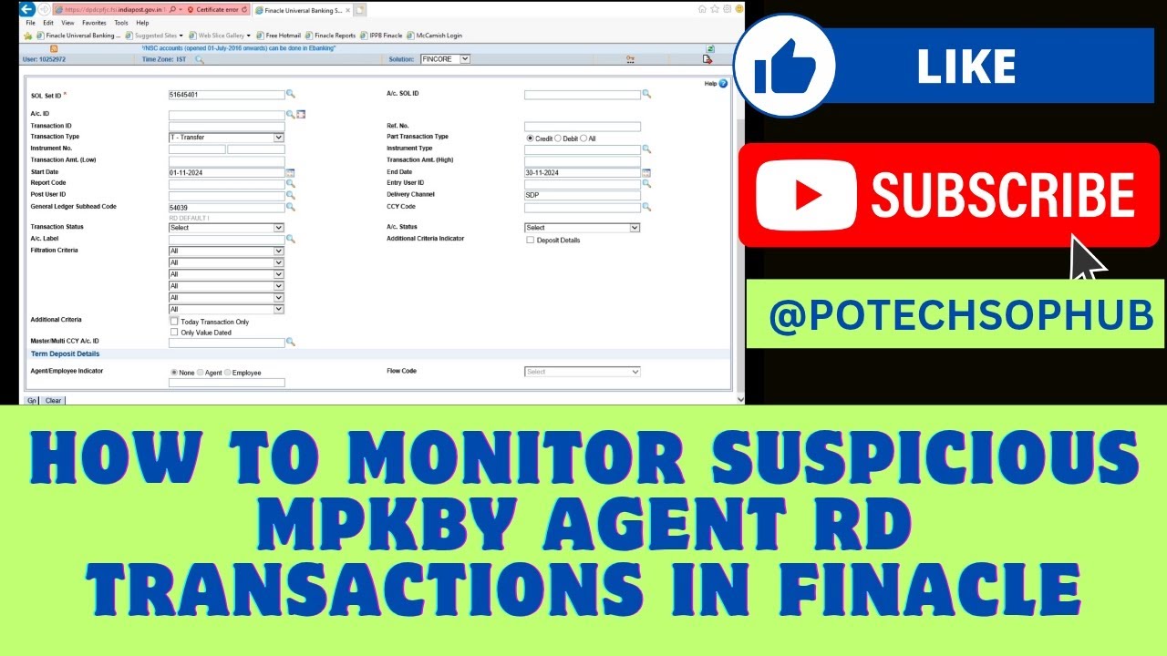How to Monitor Suspicious MPKBY Agent RD Transactions in Finacle # ...