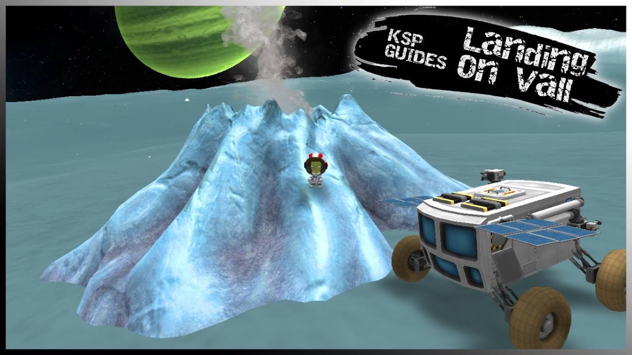 KSP Guides: Landing on Vall! - YouTube