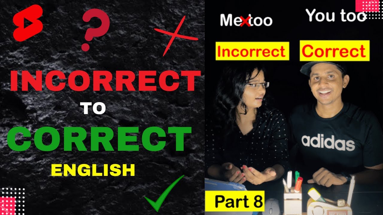Incorrect to correct English sentences | part 8. #shorts - YouTube