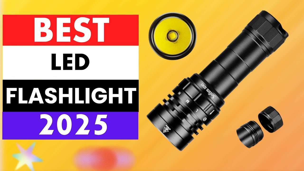 New Best LED Flashlights | Top 5 Best LED Flashlights 2025 - YouTube