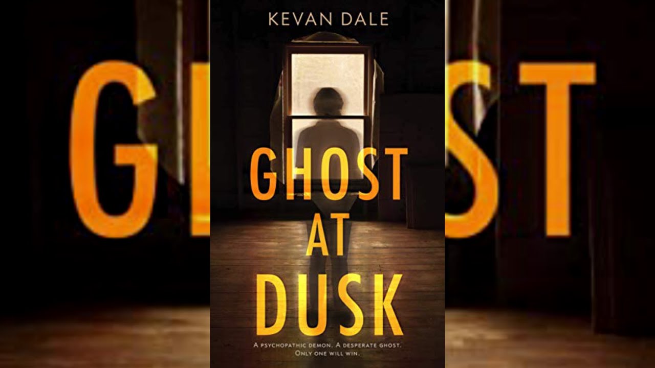 Kevan Dale - Ghost at Dusk - YouTube
