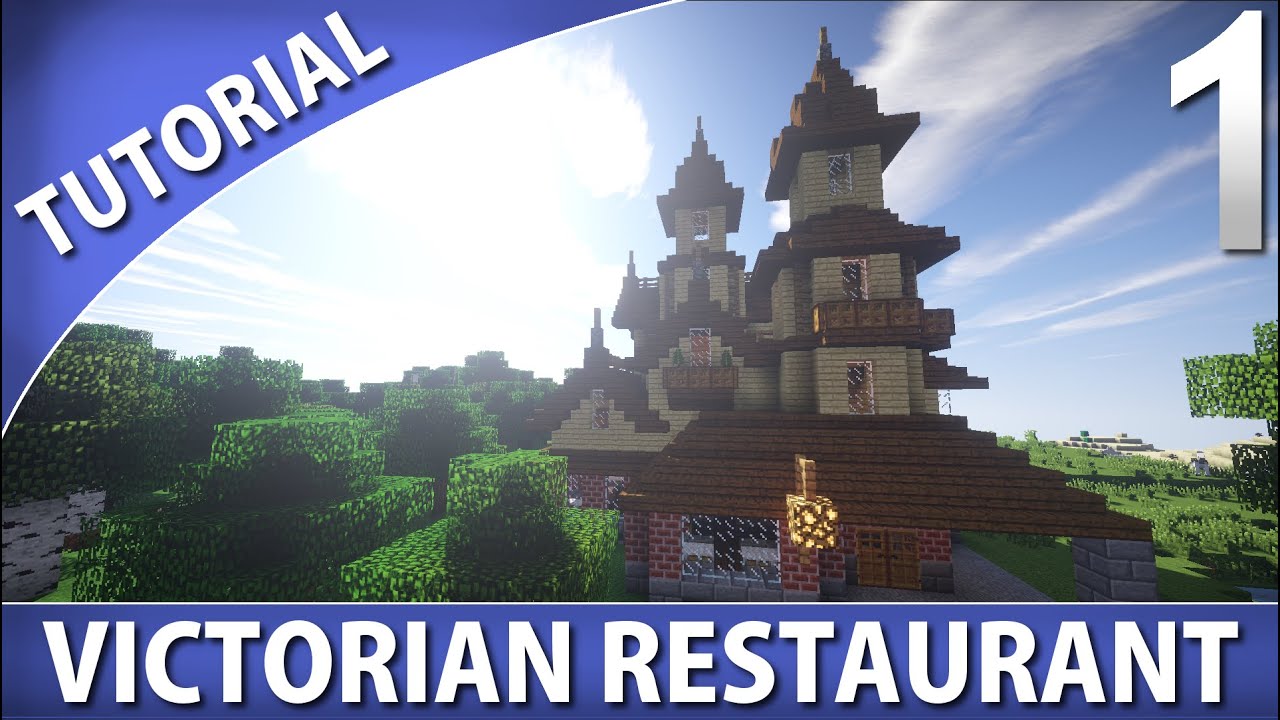 Minecraft - How to Build a Victorian Restaurant [Part 1/4] - YouTube