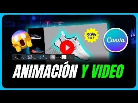 Cómo Crear ANIMACIONES y VIDEOS profesionales en Canva: Tutorial Fácil paso a paso 😎 - YouTube