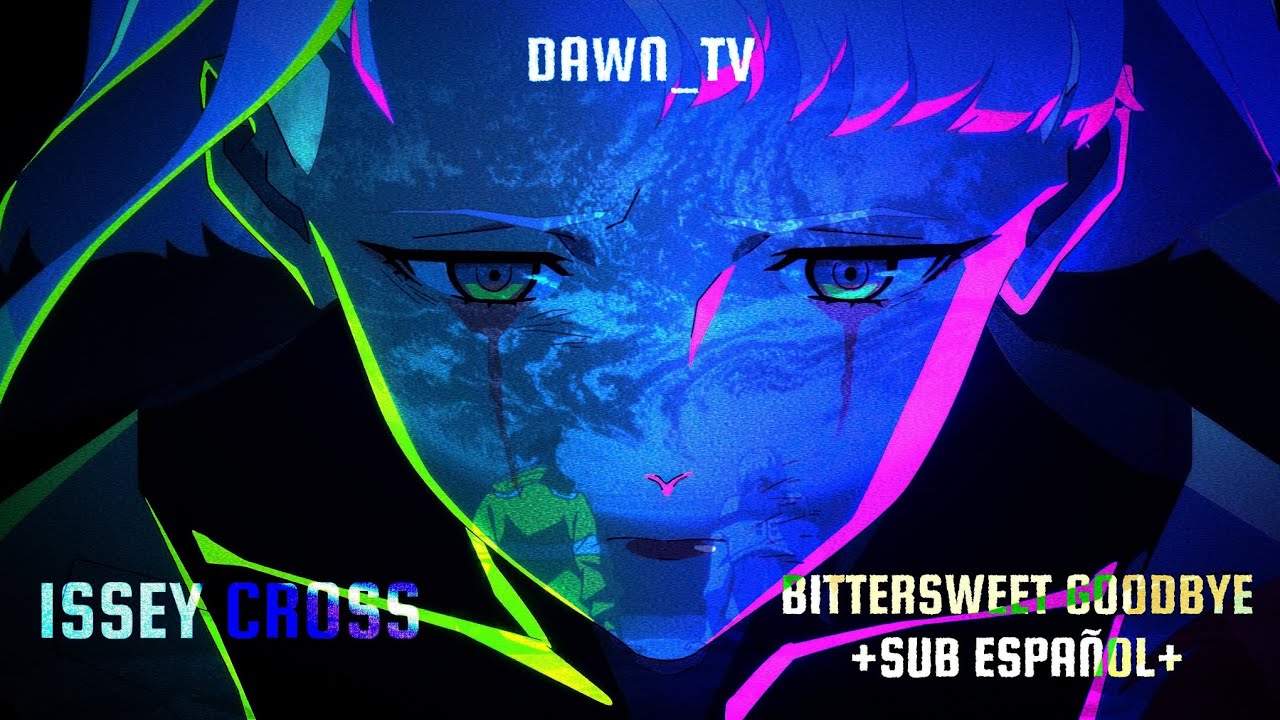Issey Cross - Bittersweet Goodbye (Sub Español) By Dawn_Tv - YouTube