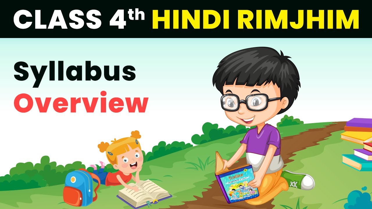 Class 4 Hindi Rimjhim Book - Syllabus Overview - YouTube