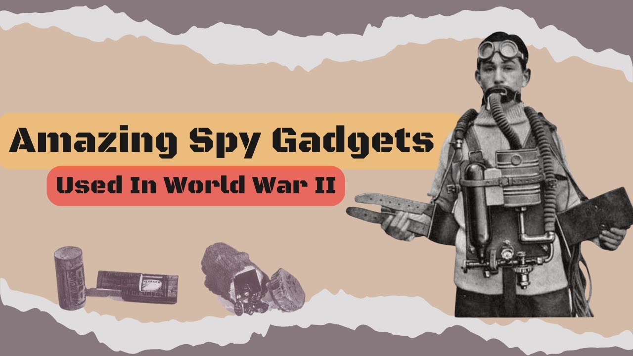 Amazing spy gadgets used in world war 2 | what are some spy gadgets ...