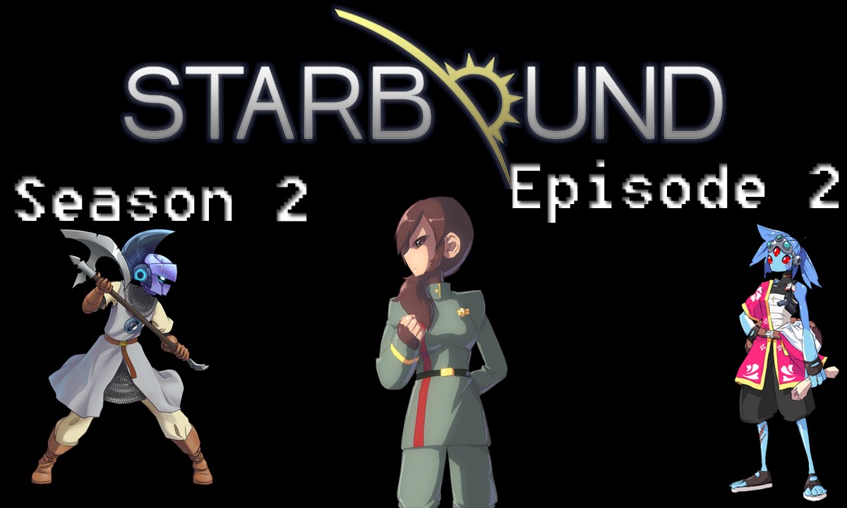 Starbound Let's Play - Season 2 Episode 2 - Headed Planetside - YouTube