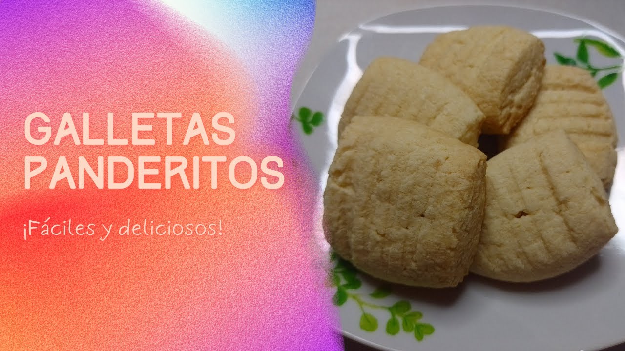 DELICIOSAS GALLETAS PANDEROS O PANDERITOS - Recetas Colombianas | MALU ...