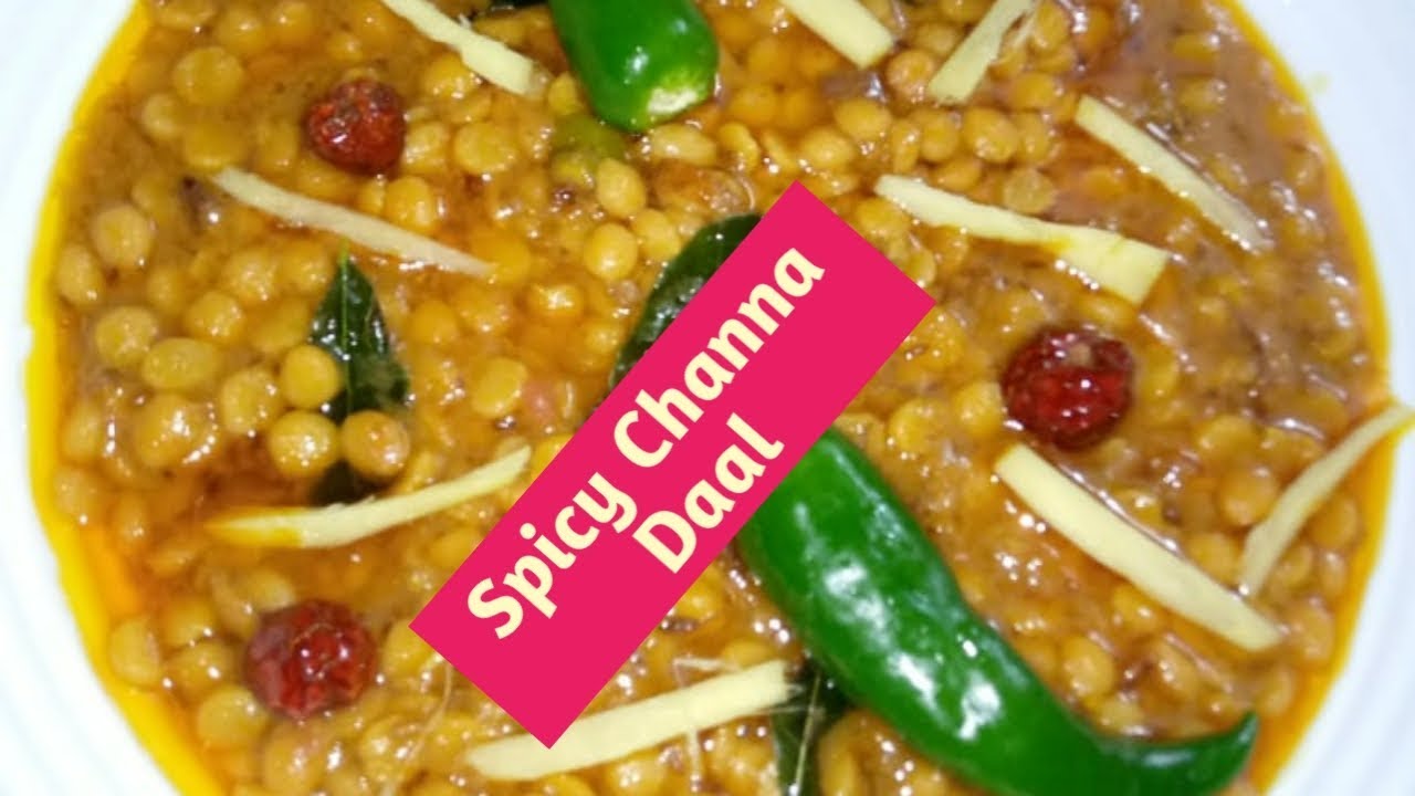 dhaba style daal How to make chickpeas..spicy channa Daal recipe in ...