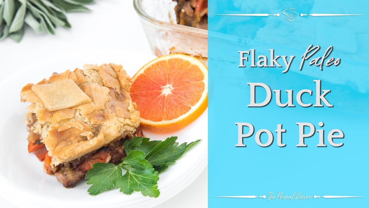 Flaky Paleo Duck Pot Pie Recipe --- FLAKY GLUTEN FREE PIE PASTRY - YouTube