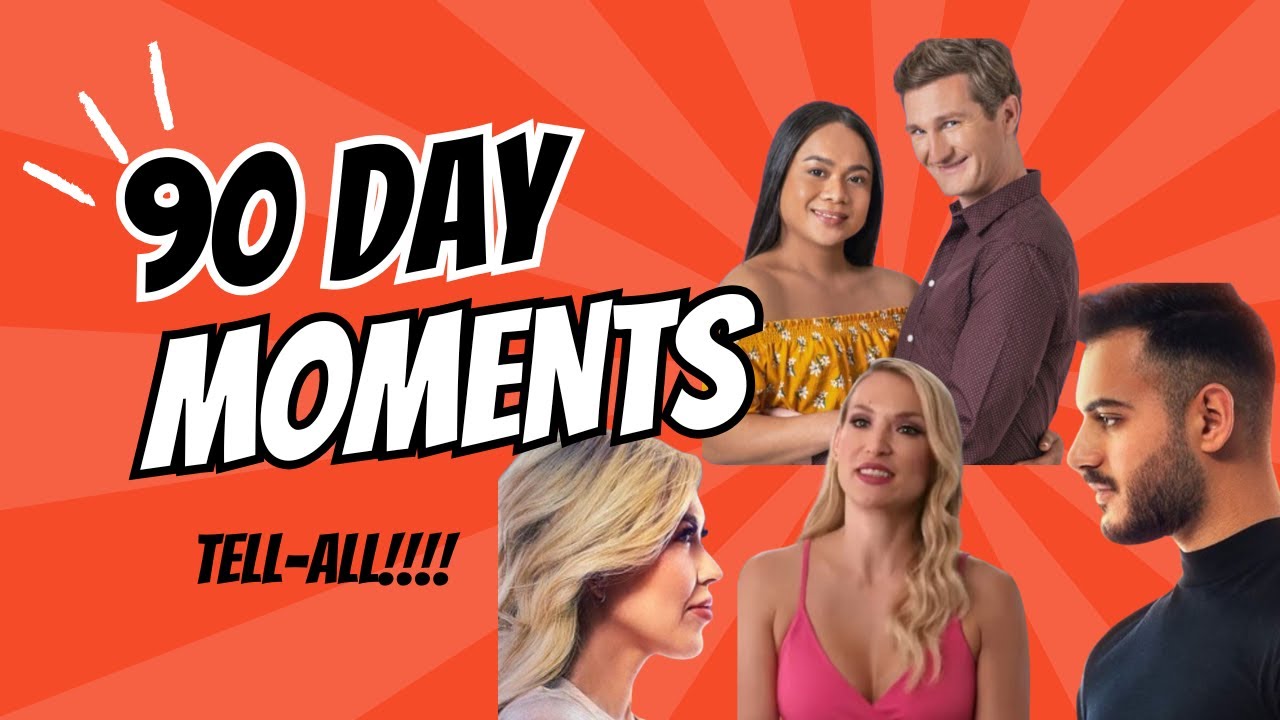 90 DAY BEFORE the 90 DAY Tell ALL part 1 Season 7.... Let's GOSSIP ...